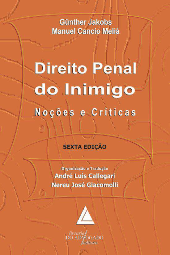 Direito Penal Do Inimigo (ebook), Gunther Jakobs | 9788573500615 ...