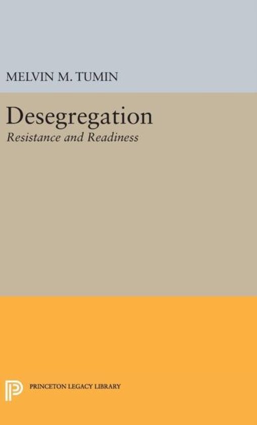 Desegregation | 9780691652696 | Melvin Marvin Tumin | Boeken | bol.com