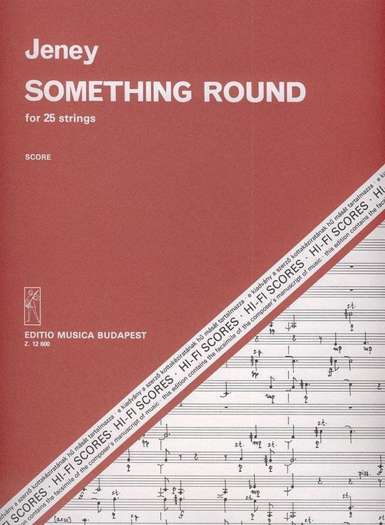 Something Round für 25 Streicher, Zoltan Jeney | 9790080126004 | Boeken ...