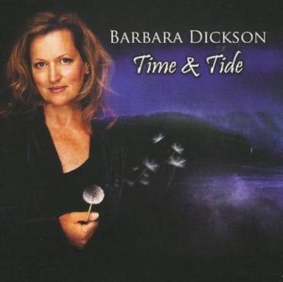 Time & Tide, Barbara Dickson | CD (album) | Muziek | bol