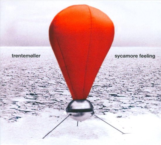 Sycamore Feeling, Trentemøller | CD (album) | Muziek | bol.com