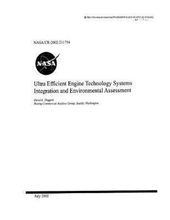 Ultra Efficient Engine Technology Systems Integration and Environmental ...