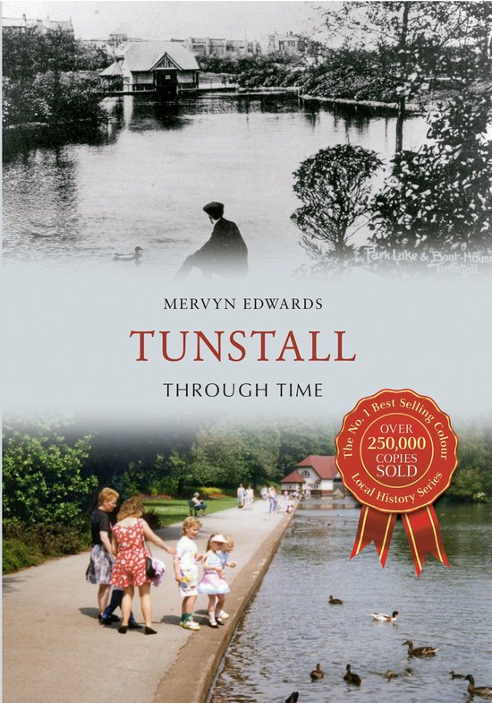 Through Time - Tunstall Through Time (ebook), Mervyn Edwards ...