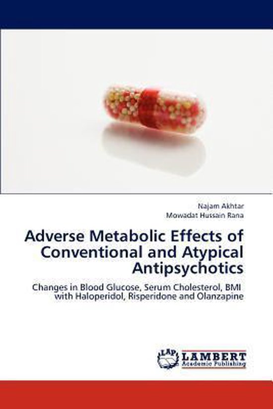 Adverse Metabolic Effects of Conventional and Atypical Antipsychotics ... Adverse Metabolic Effects of Conventional and Atypical Antipsychotics ...