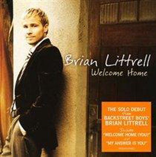 Welcome Home, Brian Littrell | CD (album) | Muziek | bol.com