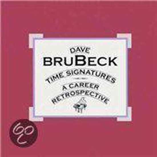 Time Signatures: A Career Retrospective, Dave Brubeck | CD (album ...
