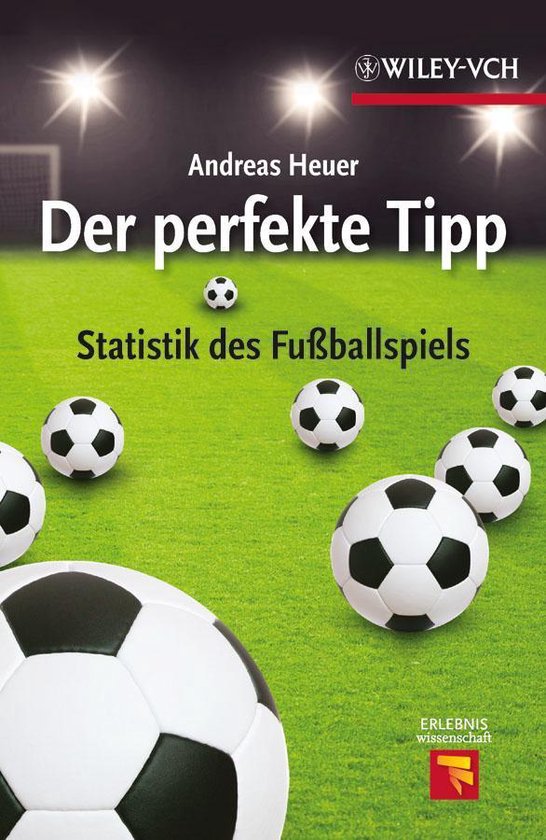 Erlebnis Wissenschaft - Der perfekte Tipp (ebook), A Heuer ...