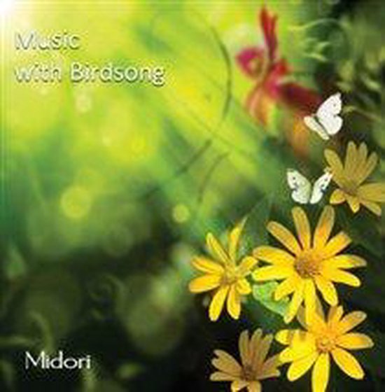 Midori - Music With Birdsong (CD), Midori | CD (album) | Muziek | bol.com