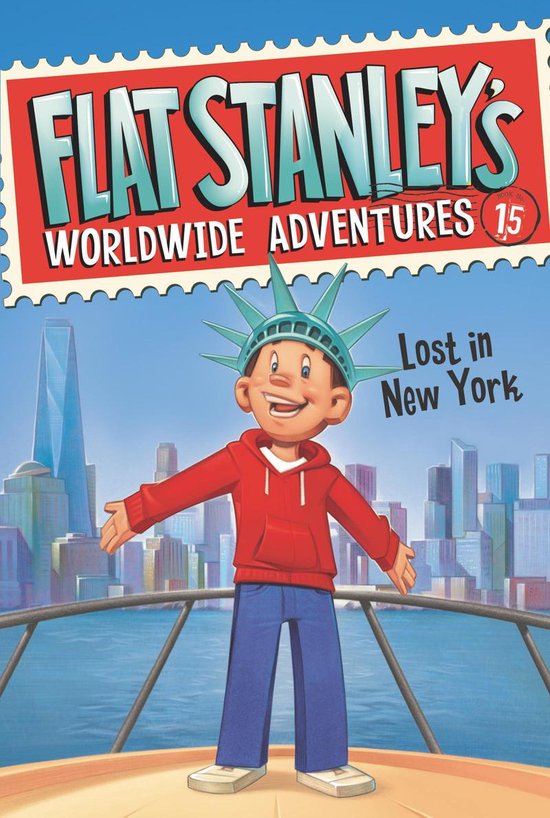 Flat Stanley's Worldwide Adventures 15 - Flat Stanley's Worldwide ...