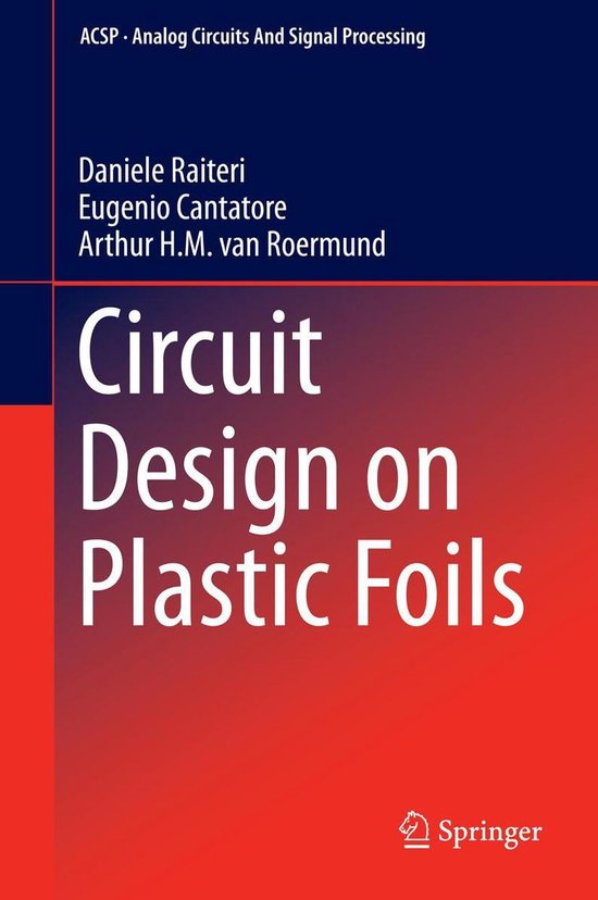 Analog Circuits and Signal Processing - Circuit Design on Plastic Foils (ebook),... | bol