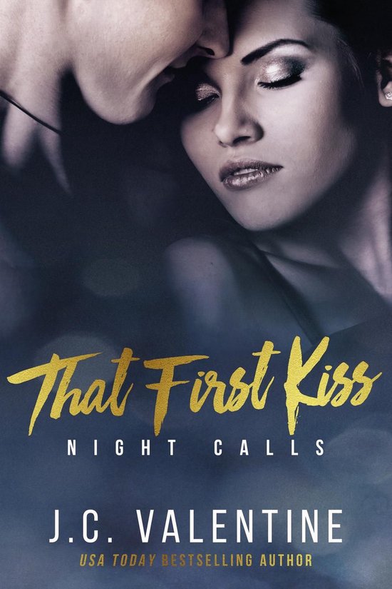 Night Calls 2 - That First Kiss (ebook), J.C. Valentine | 9781386175711 ...
