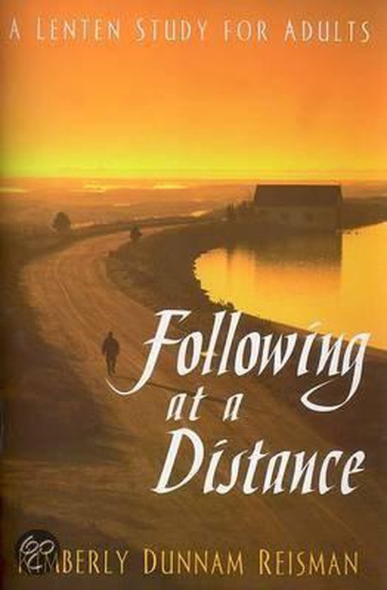 Following at a Distance, Kimberly Dunnam Reisman | 9780687345502 ...