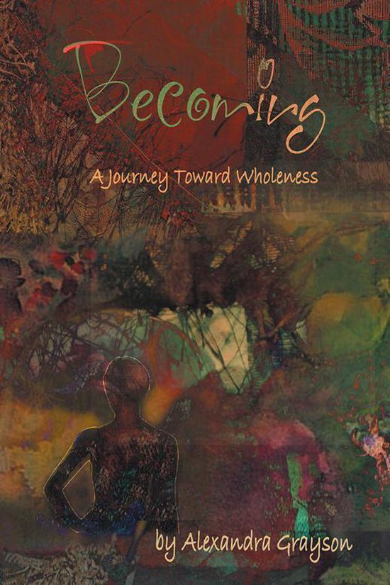 Becoming (ebook), Alexandra Grayson | 9781504959452 | Boeken | bol.com
