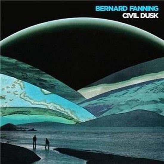 Civil Dusk, Bernard Fanning | CD (album) | Muziek | bol.com