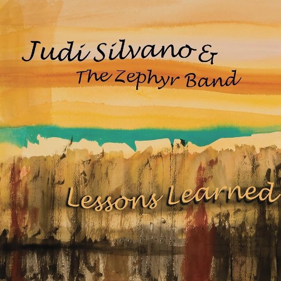 Lessons Learned, Judi & Zephyr Band Silvano | CD (album) | Muziek | bol