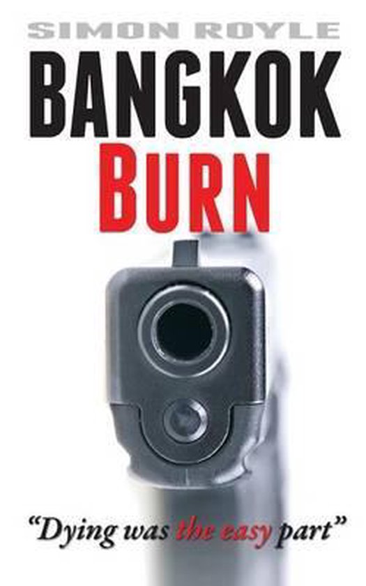 Bangkok Burn, Simon Royle | 9786163055026 | Boeken | bol