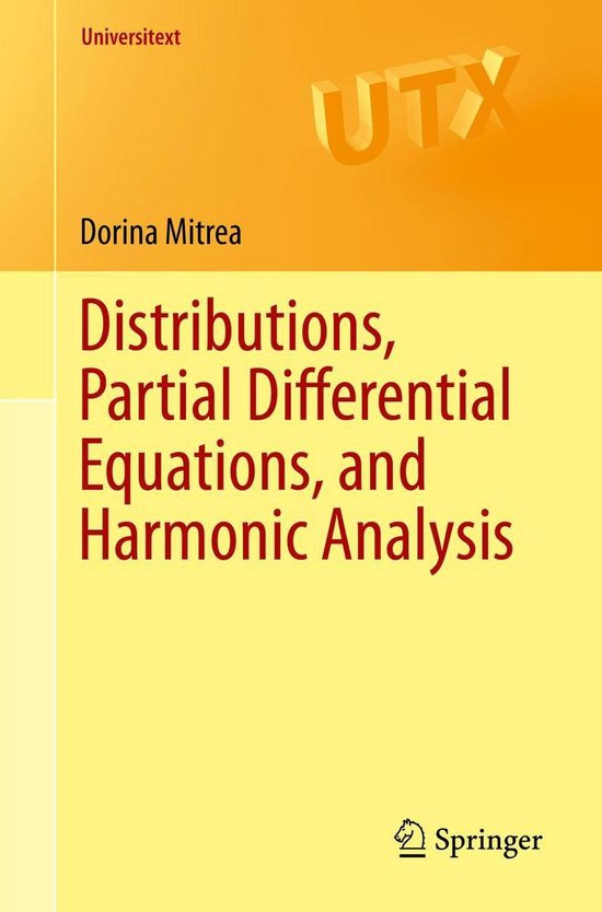 Universitext - Distributions, Partial Differential Equations, and Harmonic Analysis... | bol.com