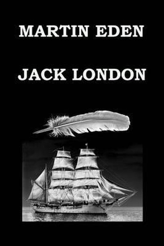 Martin Eden Jack London, Jack London | 9781502977526 | Boeken | bol
