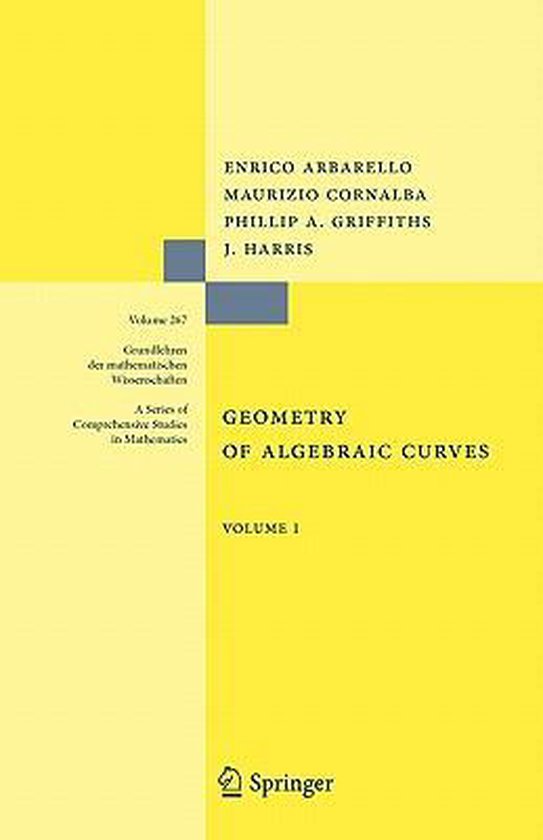 Geometry of Algebraic Curves | 9780387909974 | Enrico Arbarello | Boeken | bol.com