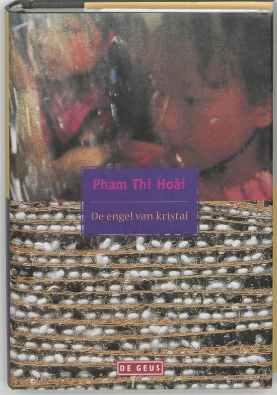 Engel Van Kristal, Pham Thi Hoai | 9789052267111 | Boeken | bol