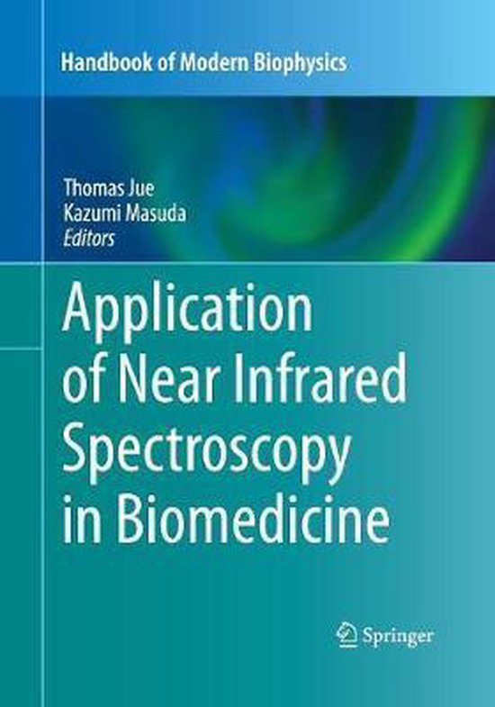 Application of Near Infrared Spectroscopy in Biomedicine ...