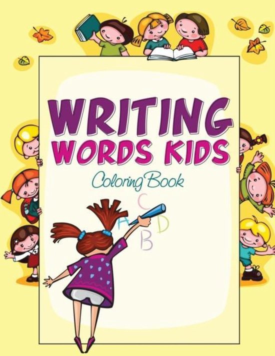 Writing Words Kids Coloring Book, Speedy Publishing Llc | 9781633838352 ...