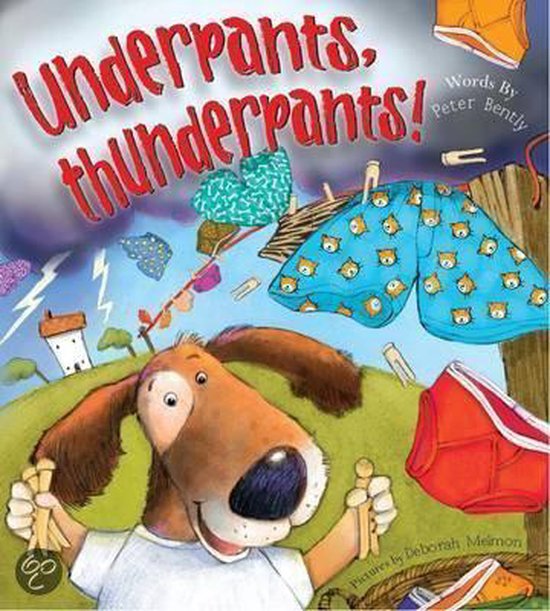 Underpants Thunderpants, Peter Bently | 9781445430188 | Boeken | bol.com