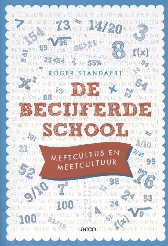 De becijferde school | 9789033496097 | Roger Standaert | Livres | bol