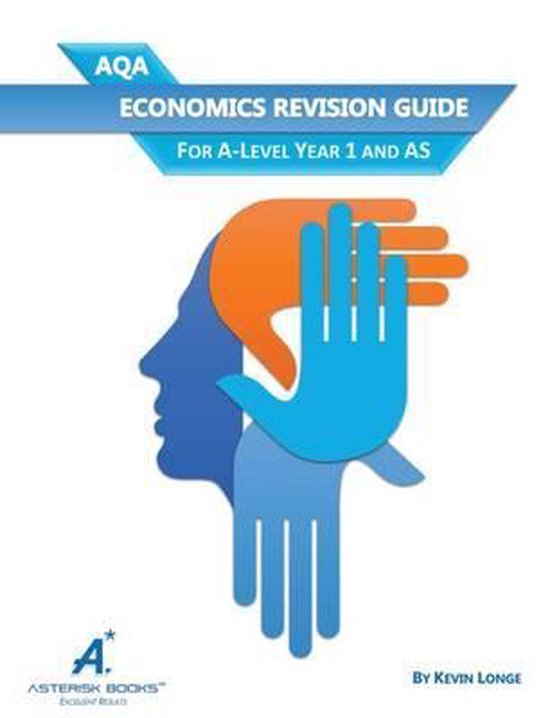 AQA Economics Revision Guide, Kevin Longe | 9780995558427 | Boeken | bol