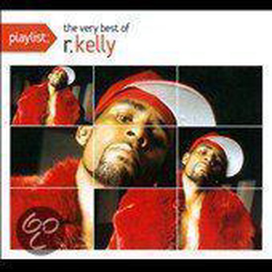 Playlist: The Very Best Of R Kelly, R. Kelly | CD (album) | Muziek ...