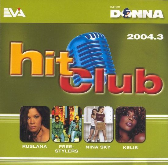 Hit Club 2004-3, Various | CD (album) | Muziek | bol.com