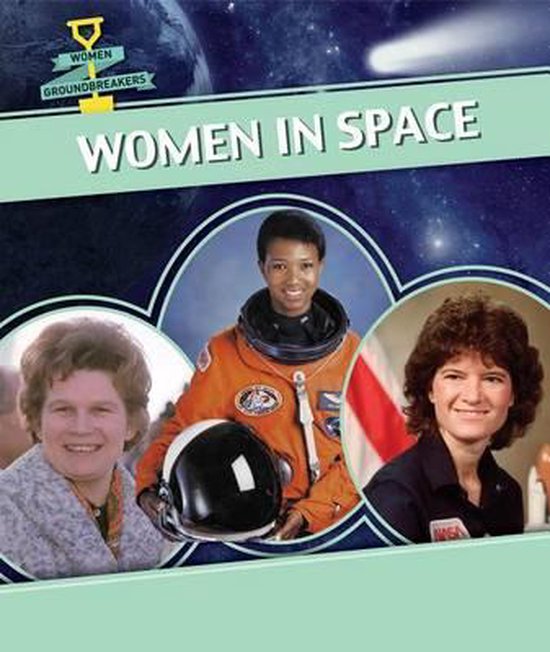 Women Groundbreakers- Women in Space | 9781499410891 | Caitie Mcaneney ...