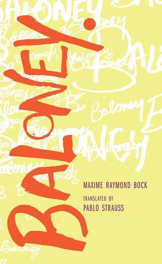 Baloney (ebook), Maxime Raymond Bock | 9781770564688 | Boeken | bol.com