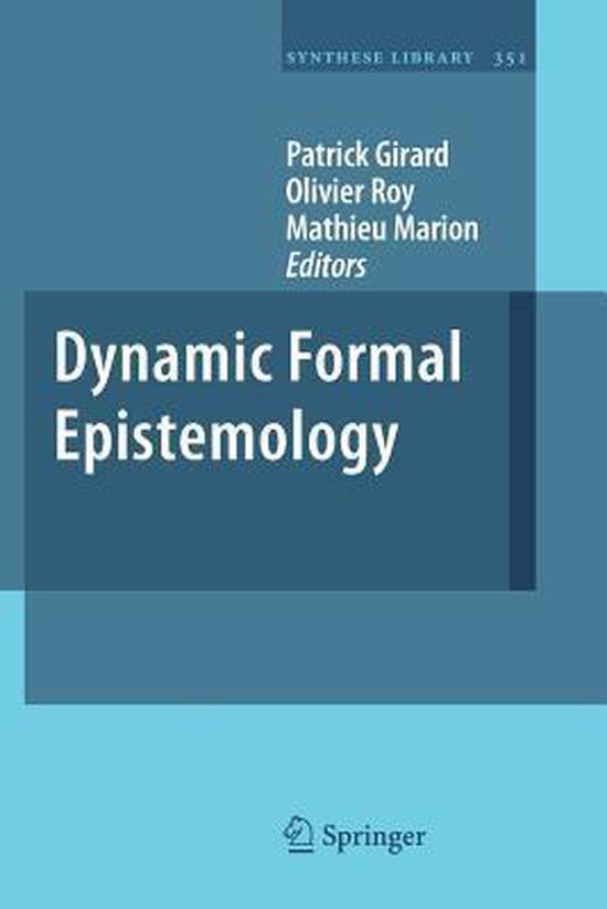 Synthese Library- Dynamic Formal Epistemology | 9789400734913 | Boeken | bol