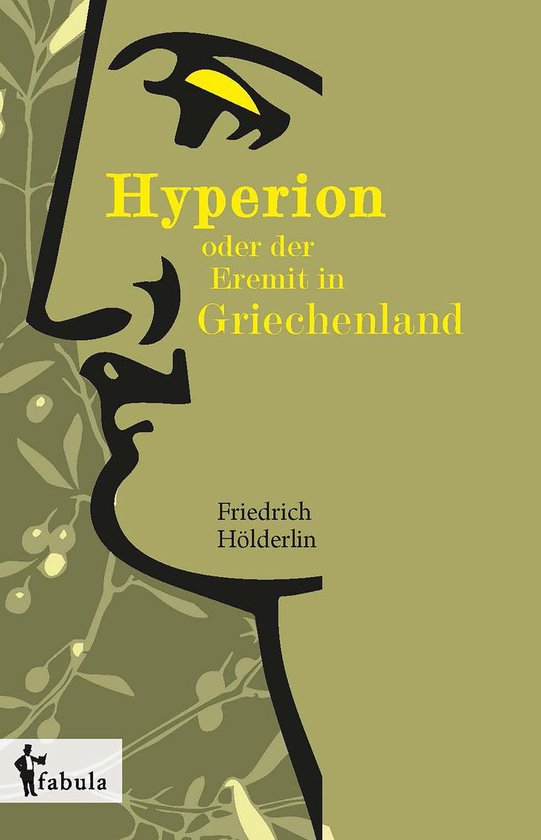 Hyperion oder der Eremit in Griechenland (ebook), Friedrich Holderlin ...