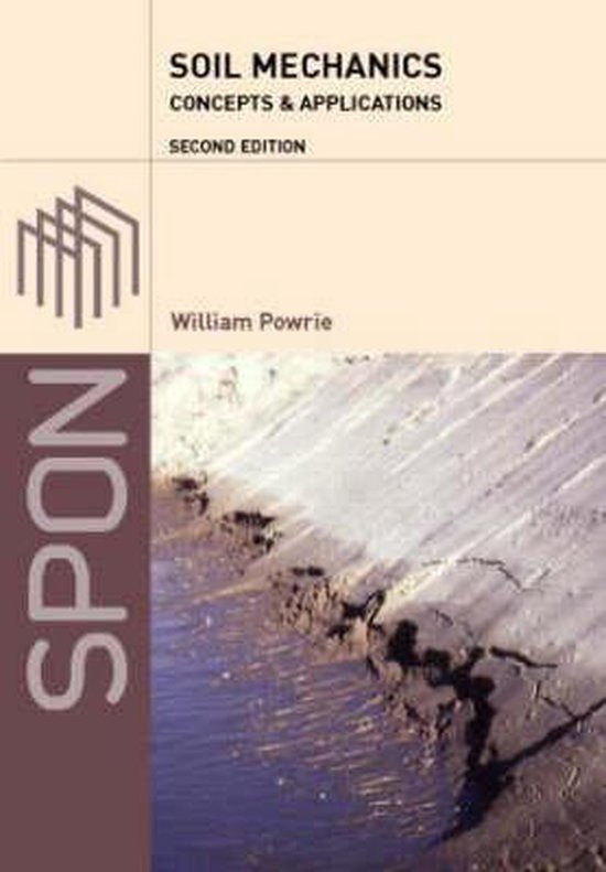 Soil Mechanics | 9780415311564 | William Powrie | Boeken | bol.com