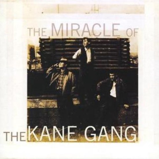 Miracle, Kane Gang | CD (album) | Muziek | bol.com