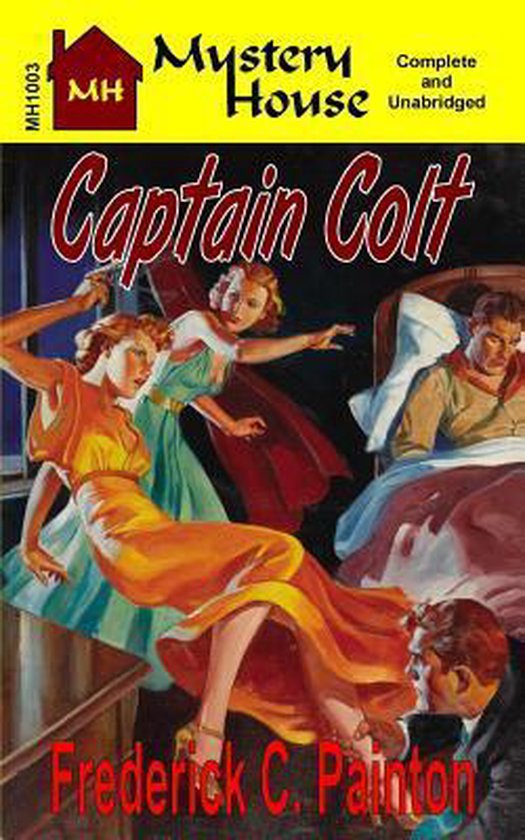 Captain Colt, Frederick C Painton | 9781936720576 | Boeken | bol.com