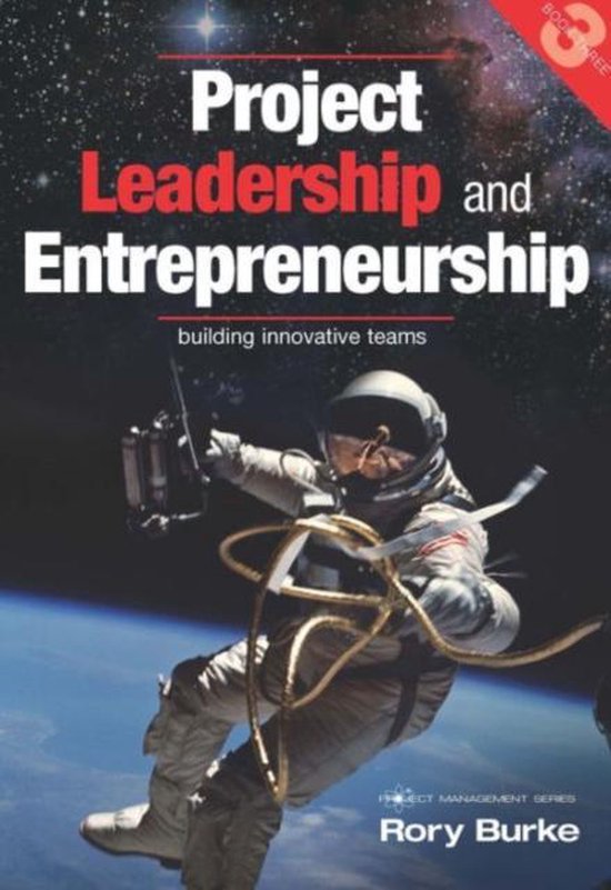 Project Leadership and Entrepreneurship | 9780987668325 | Rory Burke ...
