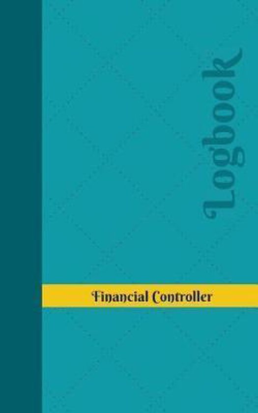 Financial Controller Log, Unique Logbooks | 9781547106219 | Boeken ...