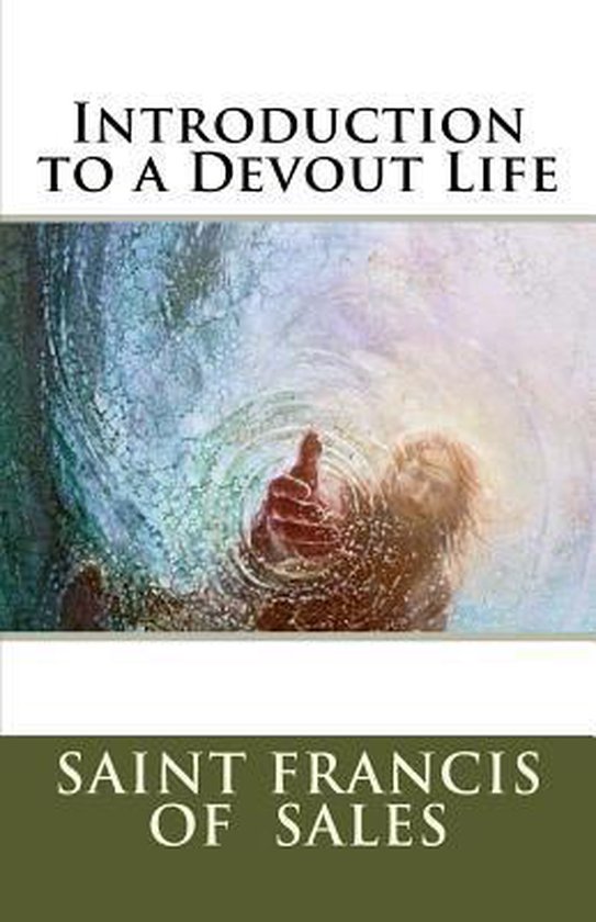 Introduction to a Devout Life | 9781523443420 | Francis De Sales ...