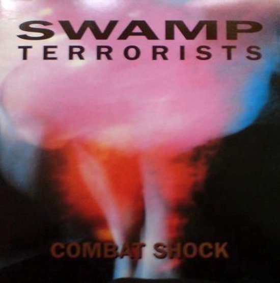 Combat Shock, Swamp Terrorists | CD (album) | Muziek | bol.com