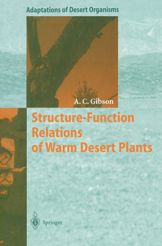 Adaptations of Desert Organisms - Structure-Function Relations of Warm ...