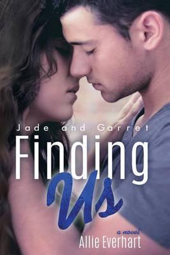 Jade- Finding Us, Allie Everhart | 9781942781004 | Boeken | bol