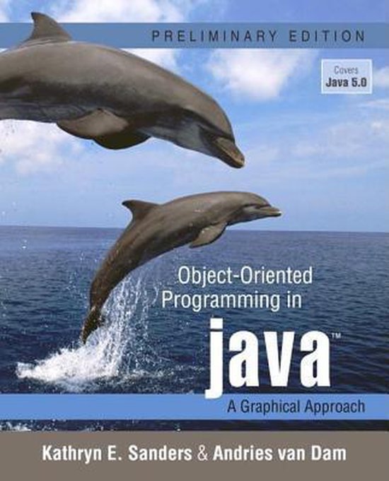 Object-Oriented Programming in Java | 9780321245748 | Andries Van Dam | Boeken | bol