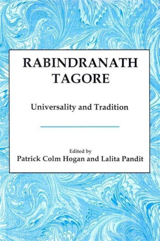 Rabindranath Tagore | 9781611472554 | Patrick Colm Hogan | Boeken | bol