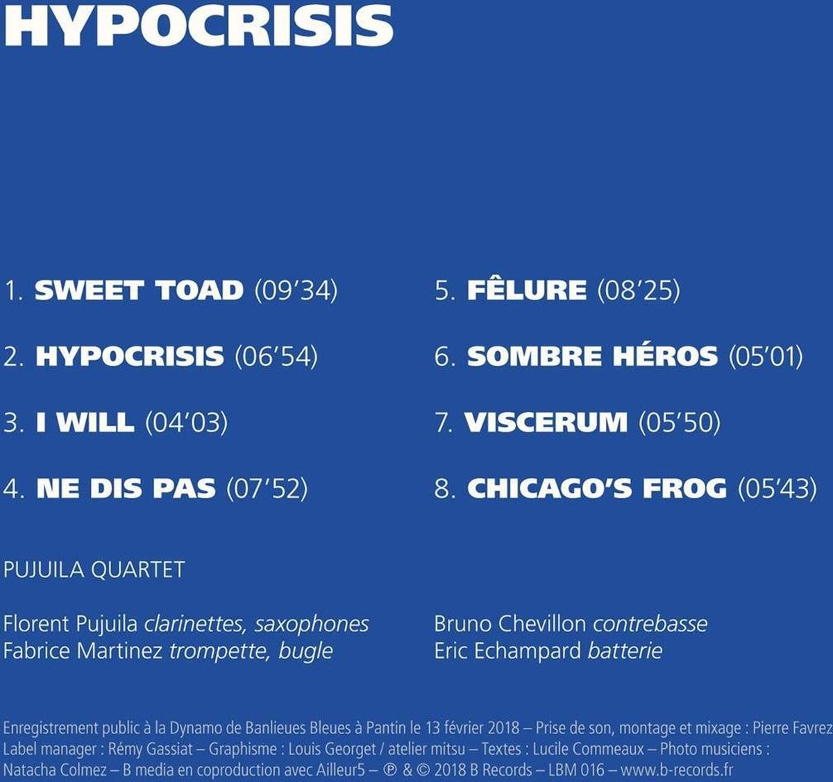 Pujuila Quartet - Hypocrisis (CD), Bruno Chevillon | Muziek | bol.com
