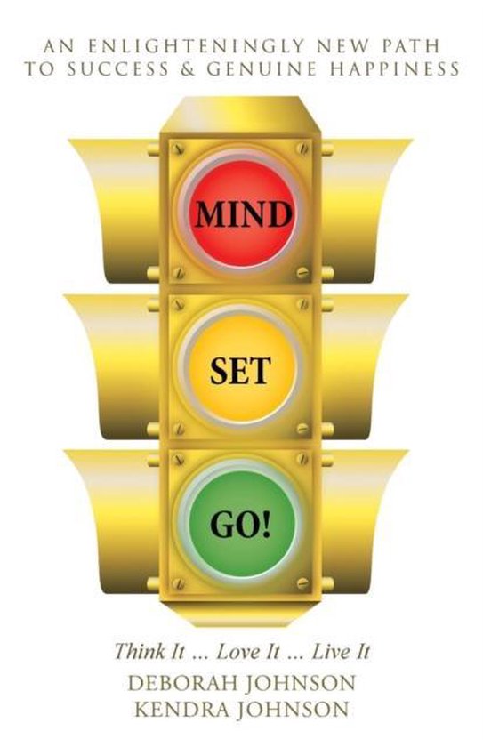 Mind Set, Go!, Deborah Johnson | 9781504347907 | Boeken | bol.com