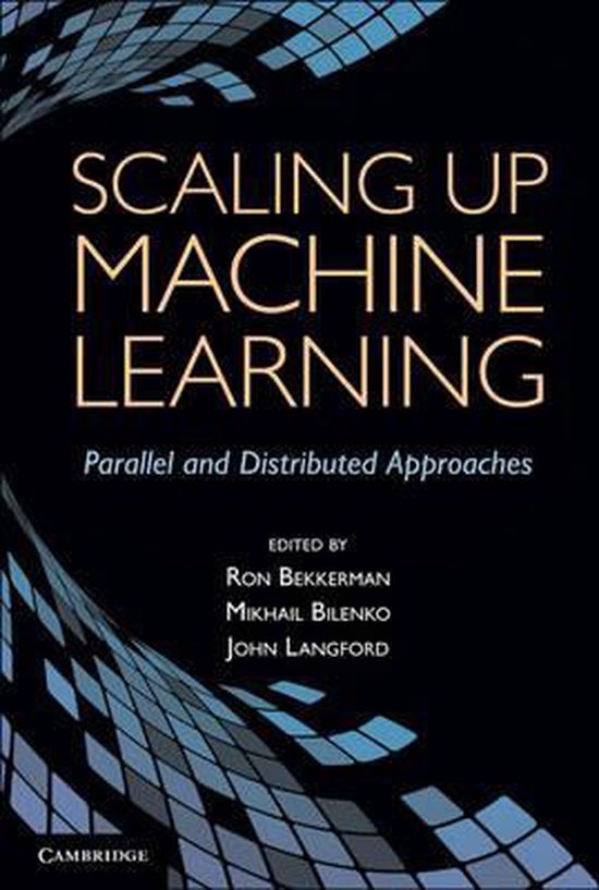 Scaling up Machine Learning | 9780521192248 | Ron Bekkerman | Boeken ...