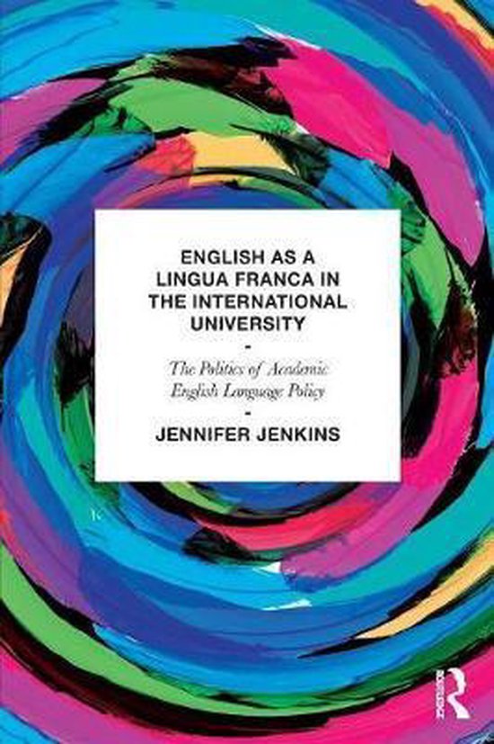 English as a Lingua Franca in the International University ...